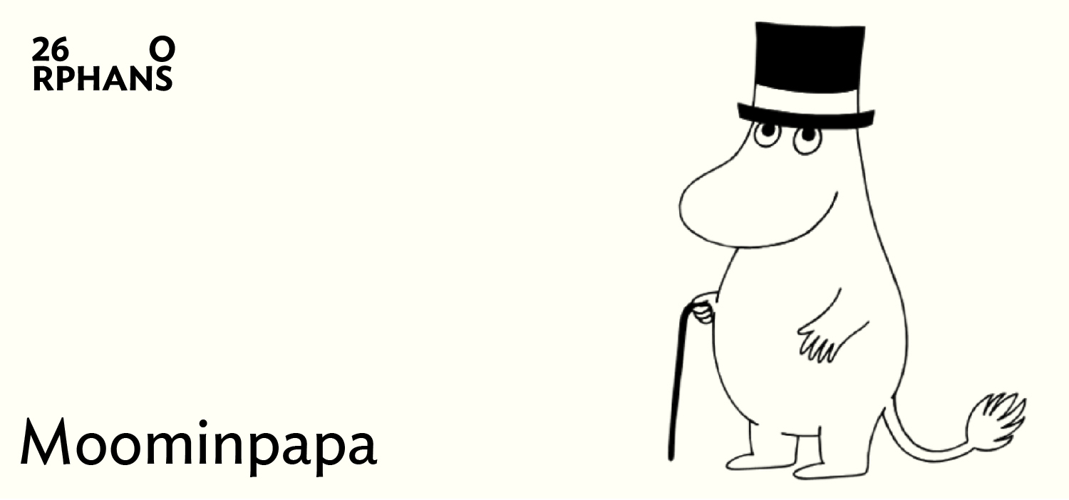 26 Orphans: Moominpapa - Bloomsbury Festival
